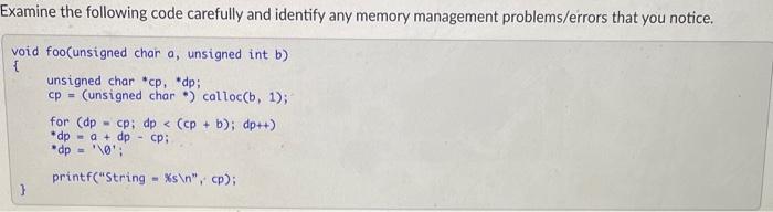 Solved Examine the following code carefully and identify any | Chegg.com