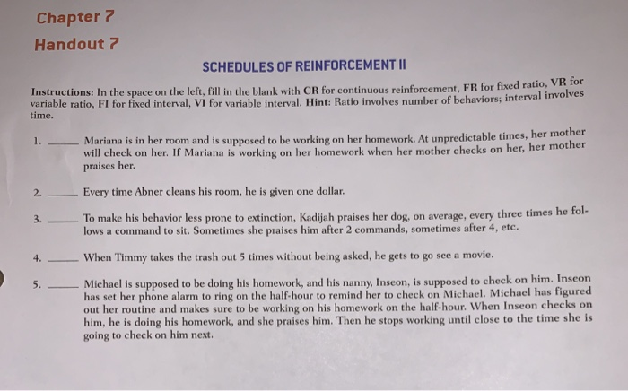 Solved Chapter 7 Handout 7 SCHEDULES OF REINFORCEMENT II | Chegg.com