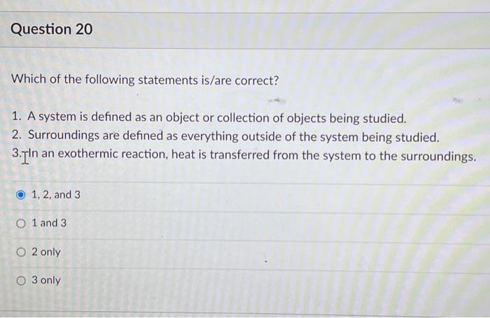 Solved Which of the following statements is/are correct? 1. | Chegg.com