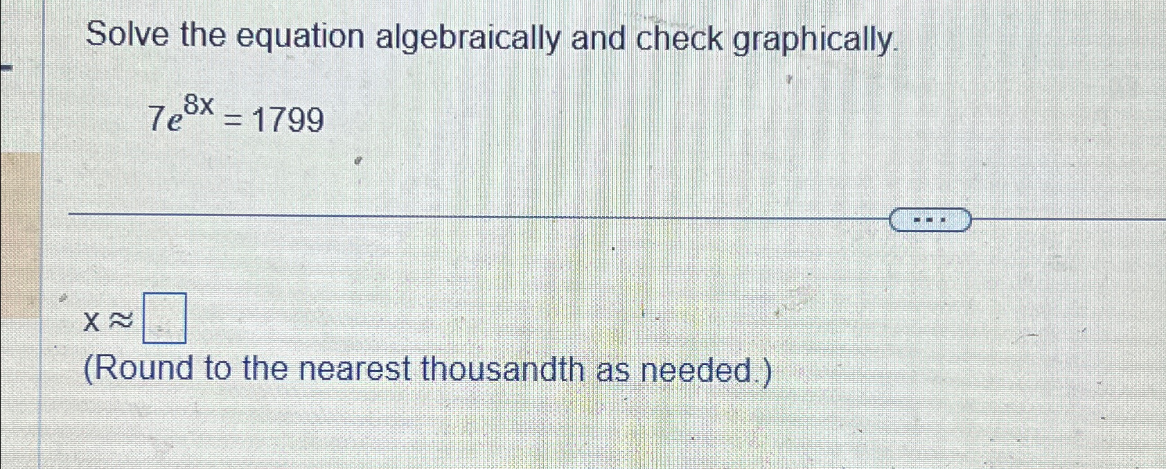 Solved Solve the equation algebraically and check | Chegg.com