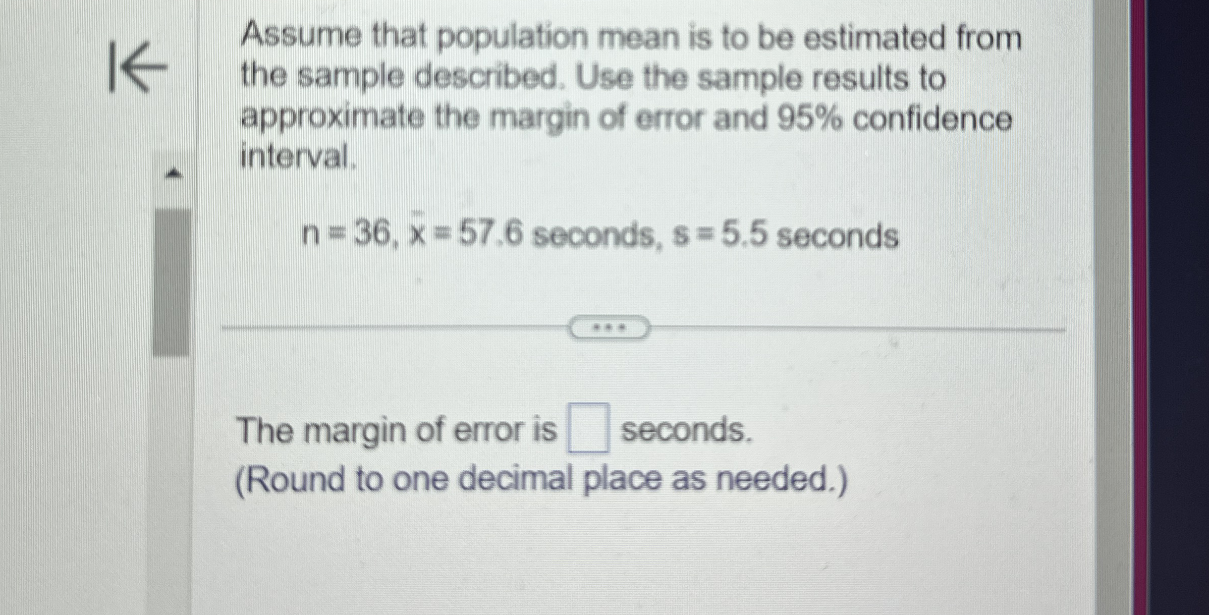 Solved Assume that population mean is to be estimated | Chegg.com