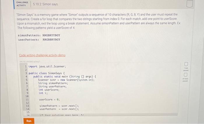 Solved 'Simon Says' is a memory game where 'Simon' cutputs a | Chegg.com
