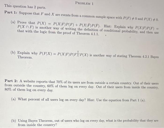 Solved This question has 2 parts. Part 1: Suppose that F and | Chegg.com