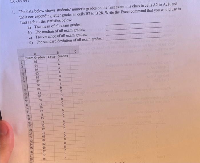 Solved 1. The data below shows students' numeric grades on | Chegg.com