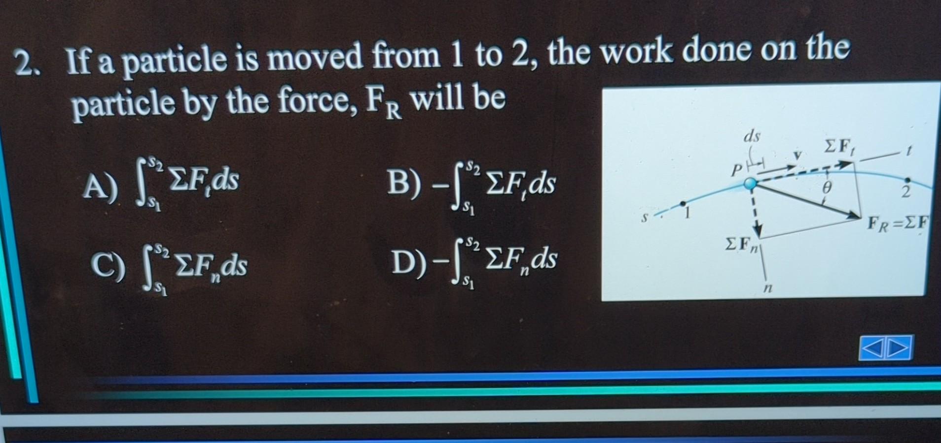 Solved 2 2. If a particle is moved from 1 to 2, the work | Chegg.com