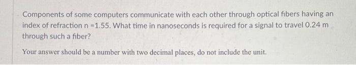 Solved Components of some computers communicate with each | Chegg.com