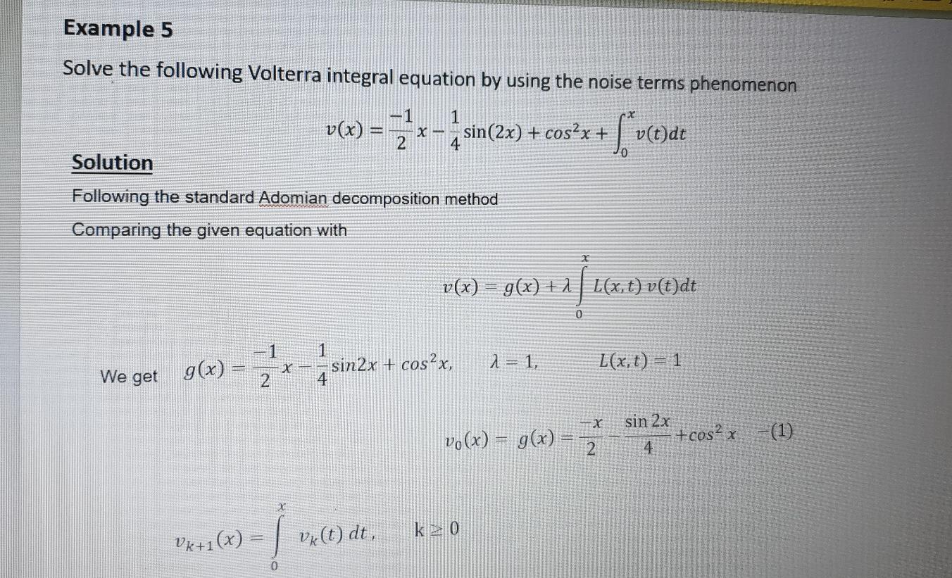 Solved Example 5 Solve the following Volterra integral | Chegg.com