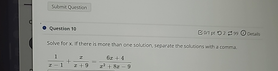 Solved Submit QuestionQuestion 1001 pt 52⇄99DetailsSolve | Chegg.com Solved Submit QuestionQuestion 1001 pt 52⇄99DetailsSolve | Chegg.com