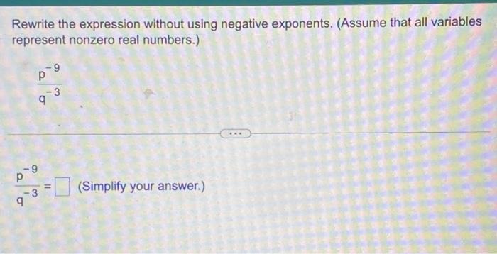 Solved Rewrite The Expression Without Using Negative