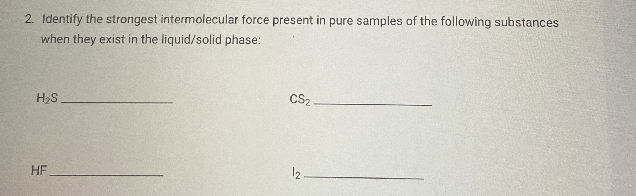 Solved Identify the strongest intermolecular force present | Chegg.com