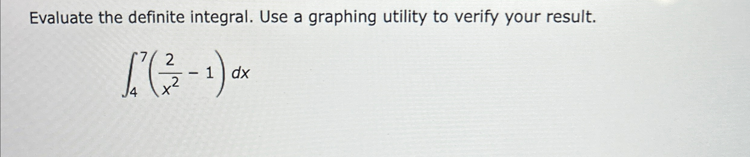 Solved Evaluate the definite integral. Use a graphing | Chegg.com