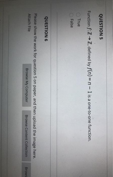 Solved QUESTION 5 Function f:Z Z, defined by f(n)=n-1 is a | Chegg.com