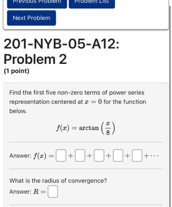 Solved 201-NYB-05-A12: Problem 2 (1 point) Find the first | Chegg.com