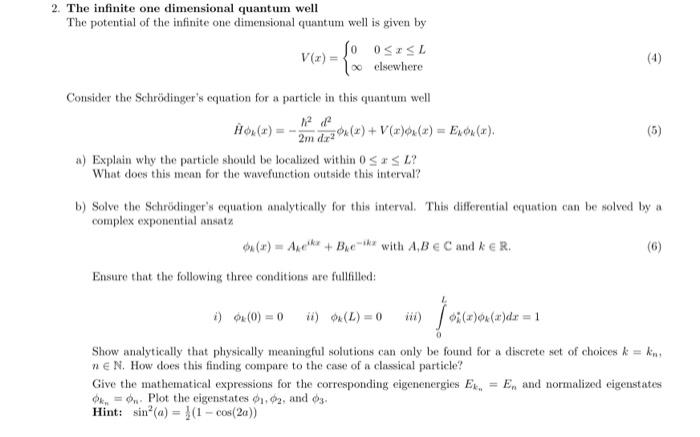 Solved 2. The infinite one dimensional quantum well The | Chegg.com