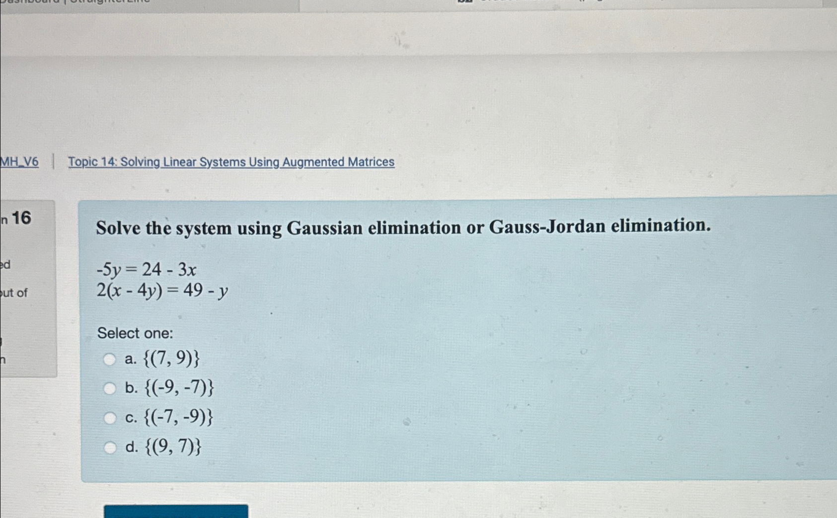 Solved Topic 14: Solving Linear Systems Using Augmented | Chegg.com