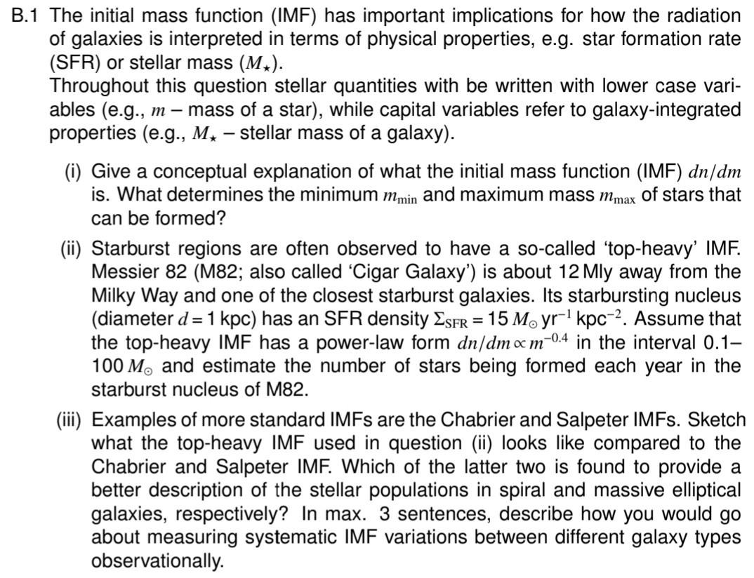 Solved B.1 The initial mass function (IMF) has important | Chegg.com