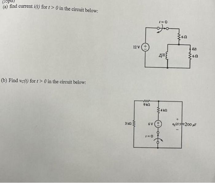 Solved (a) find current i(t) for t>0 in the circuit below: | Chegg.com