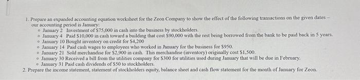 Solved 1. Prepare an expanded accounting equation worksheet | Chegg.com