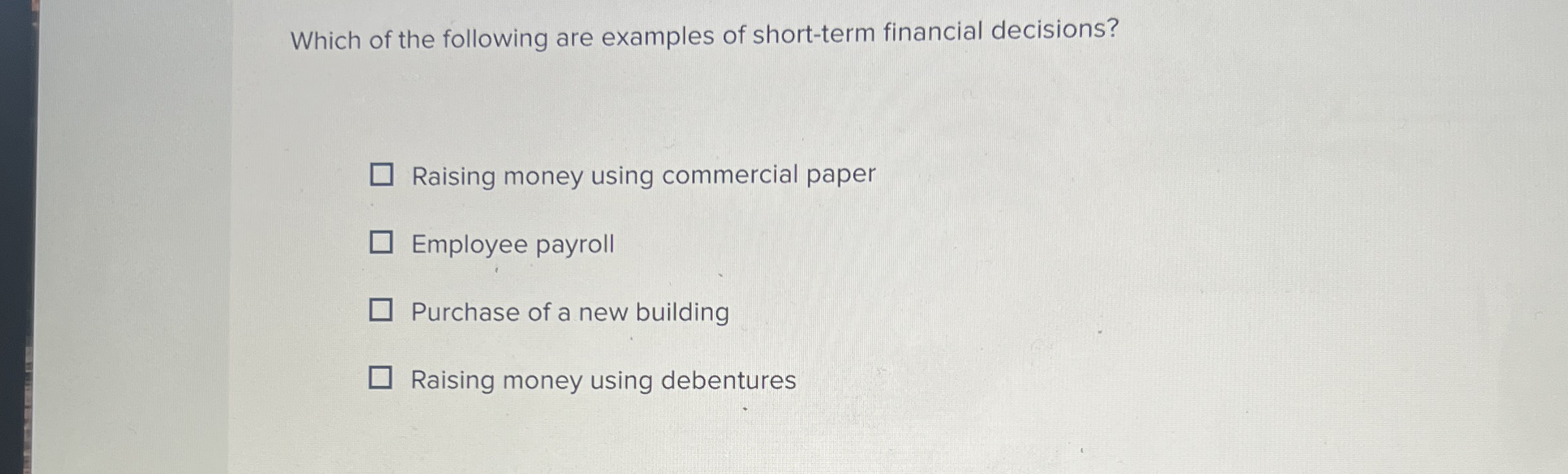 Solved Which of the following are examples of short-term | Chegg.com