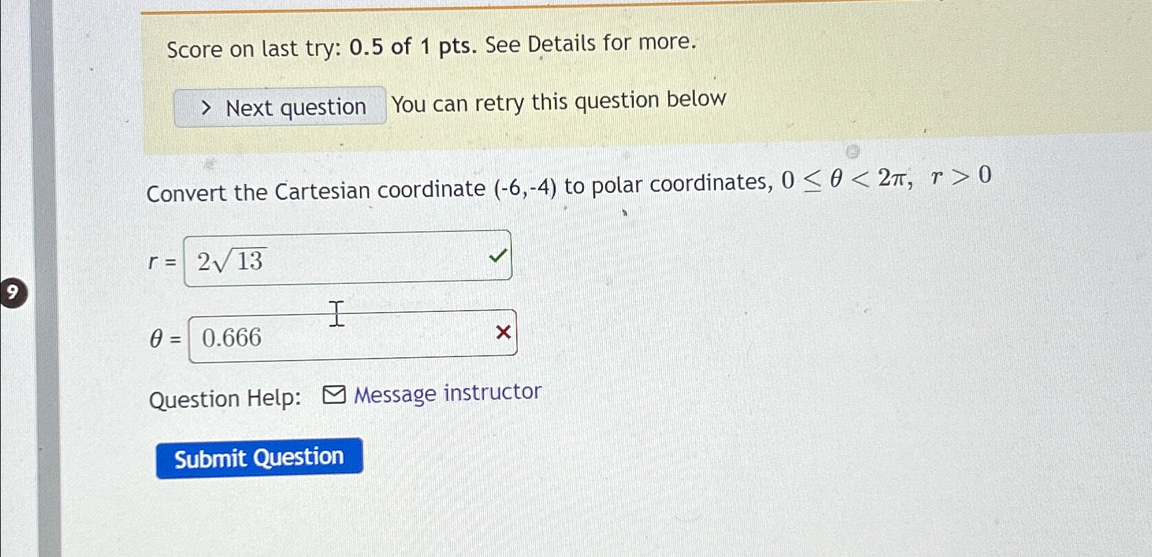Solved Score on last try: 0.5 ﻿of 1 ﻿pts. ﻿See Details for | Chegg.com