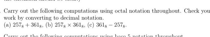 Solved Carry out the following computations using octal | Chegg.com