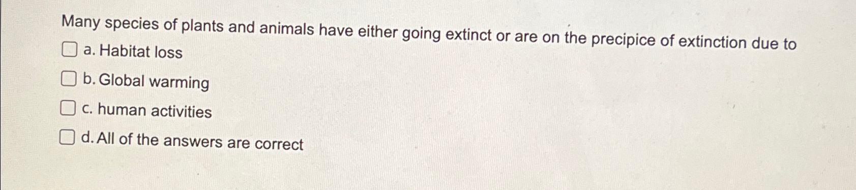 Solved Many species of plants and animals have either going | Chegg.com