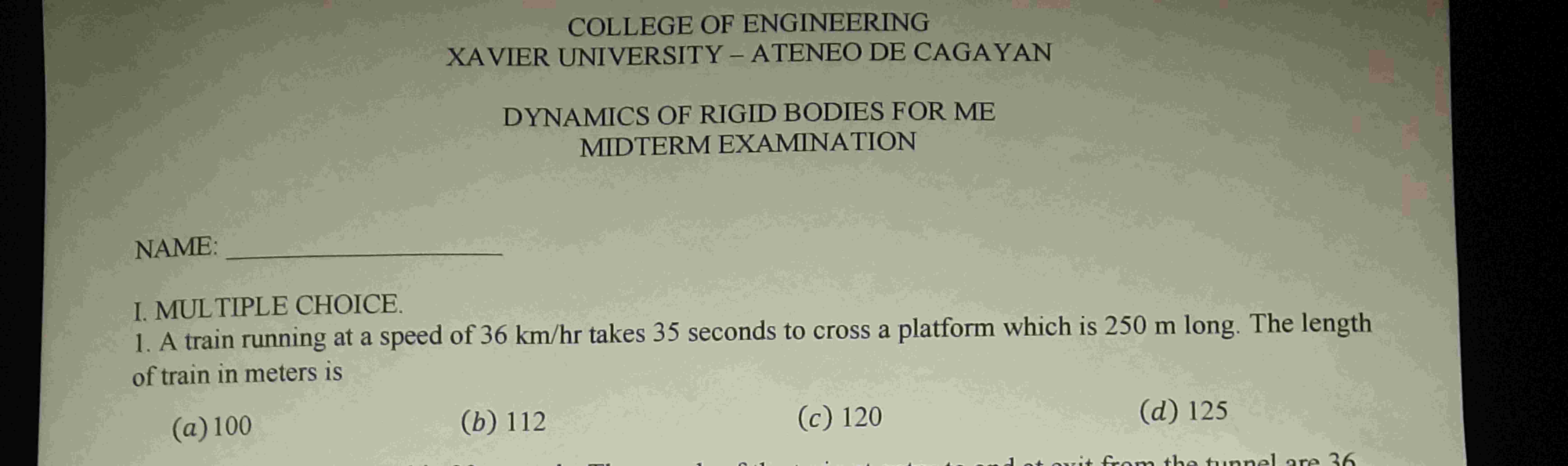 Solved I. MUL TIPLE CHOICE.1. ﻿A train running at a speed of | Chegg.com