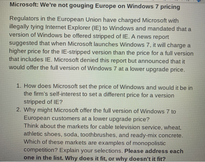 Solved Microsoft: We're not gouging Europe on Windows 7 | Chegg.com