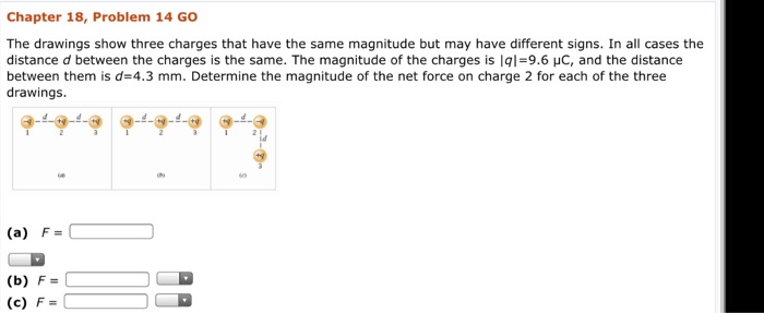 Solved Chapter 18, Problem 14 GO The drawings show three | Chegg.com