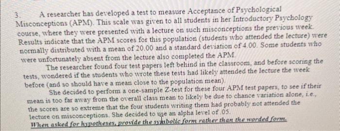 Solved t) Ihe researcher determined this APM sample mean to | Chegg.com
