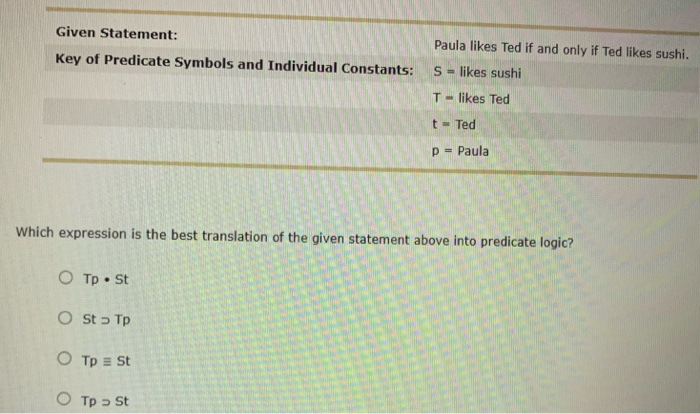 Solved Given Statement: Key of Predicate Symbols and | Chegg.com