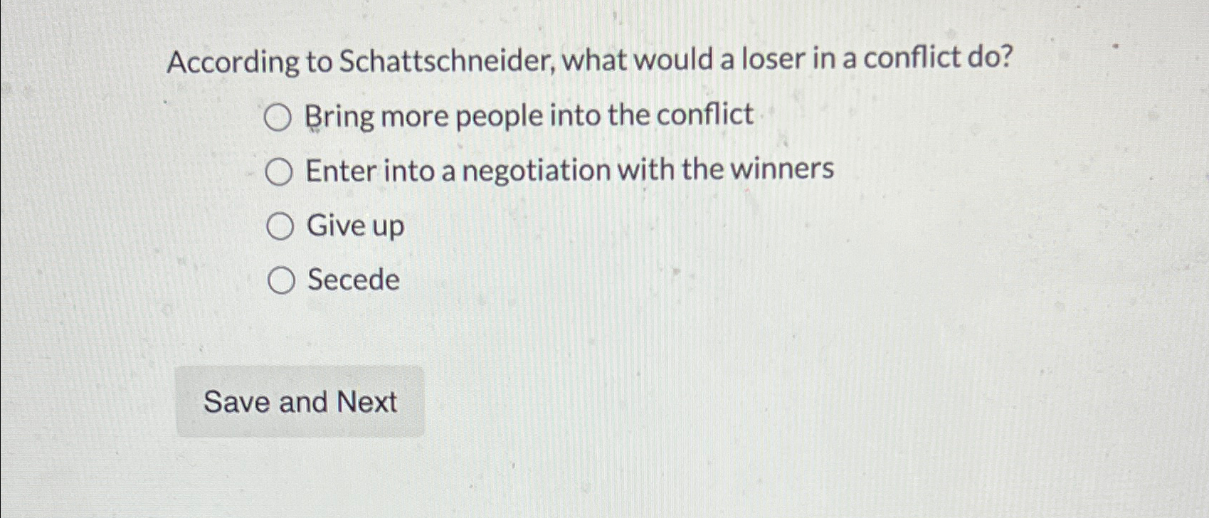 Solved According to Schattschneider, what would a loser in a | Chegg.com