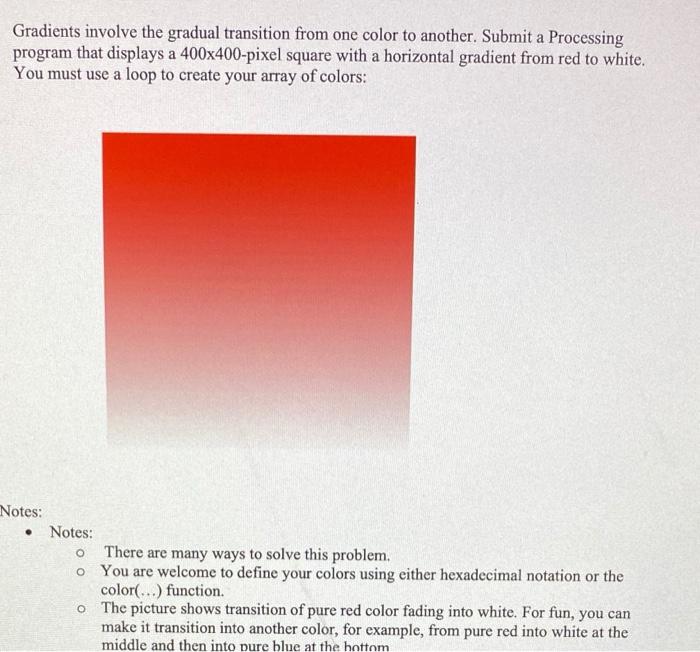 Solved Gradients involve the gradual transition from one | Chegg.com