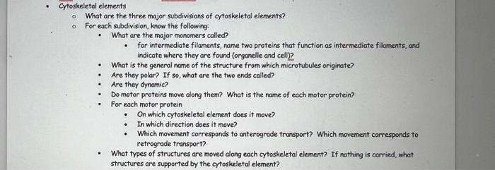 Solved Cytoskeletal Elements What Are The Three Major