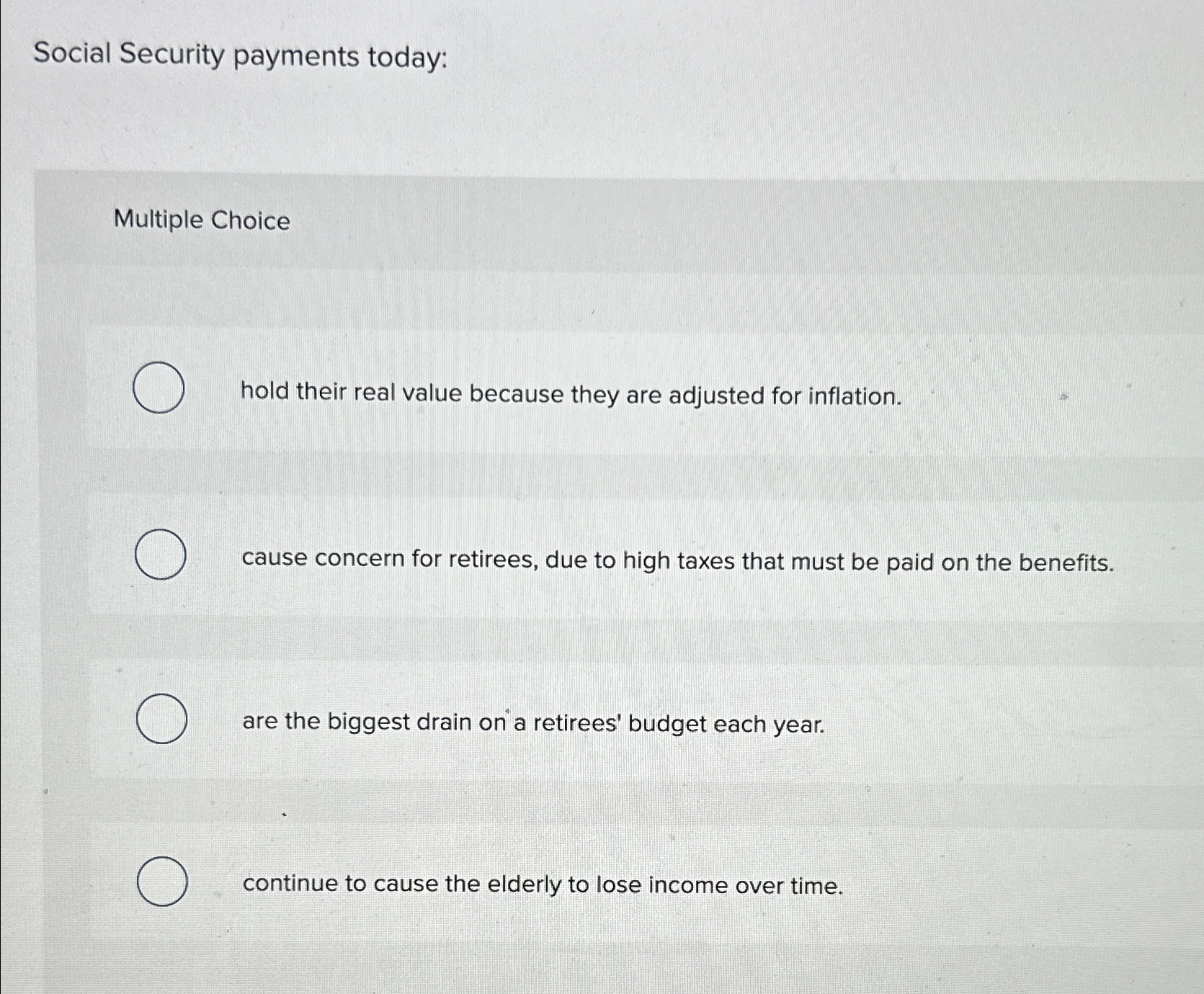 Solved Social Security payments today:Multiple Choicehold | Chegg.com