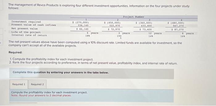Solved Required: 1. Compute the profitability index for | Chegg.com