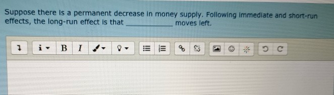Solved Suppose there is a permanent decrease in money | Chegg.com