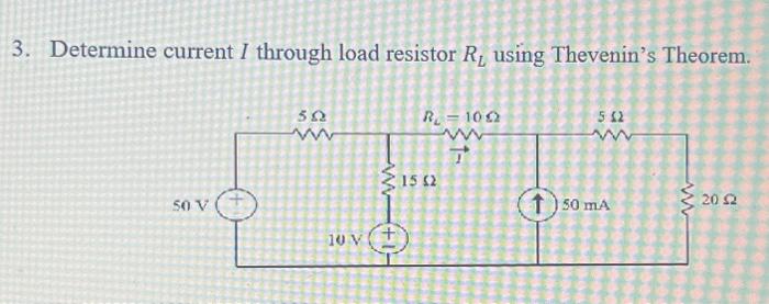 Solved 3. Determine current I through load resistor R₁ using | Chegg.com