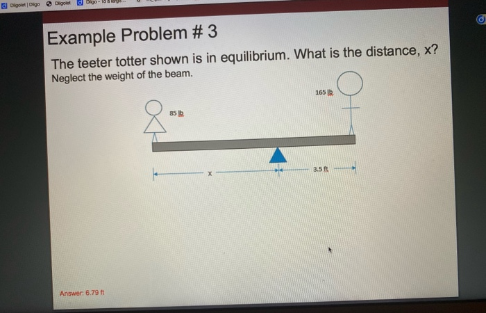 Solved Example Problem #3 The teeter totter shown is in | Chegg.com