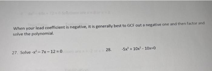 Solved When your lead coefficient is negative, it is | Chegg.com