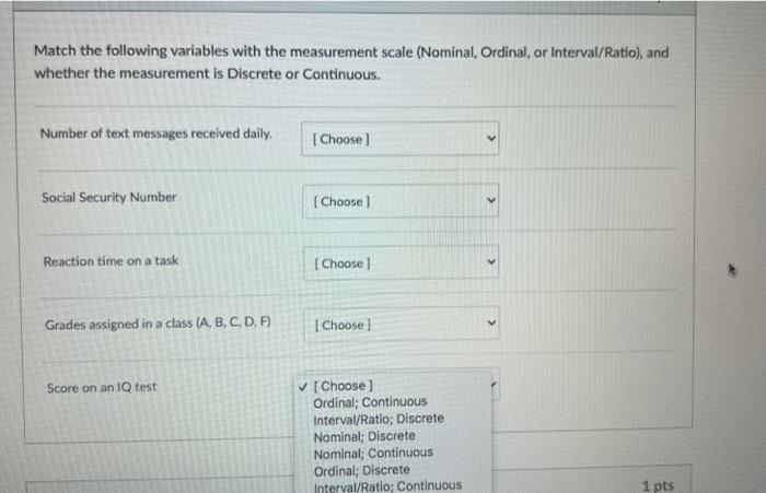 Solved Match the following variables with the measurement | Chegg.com