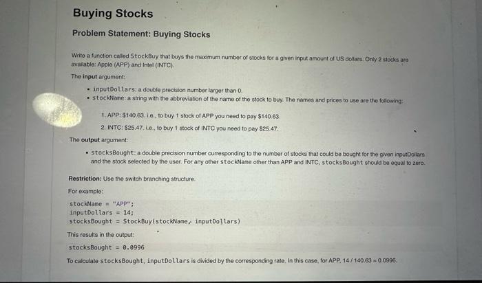 Solved Problem Statement: Buying Stocks Write a function | Chegg.com