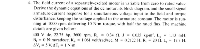 Solved 4. The field current of a separately-excited motor is | Chegg.com