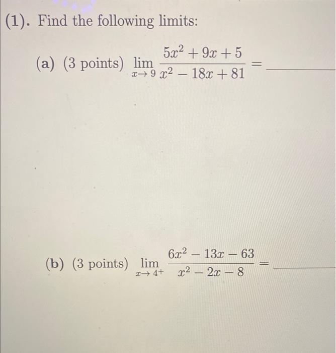 Solved 1). Find the following limits: (a) (3 points) | Chegg.com
