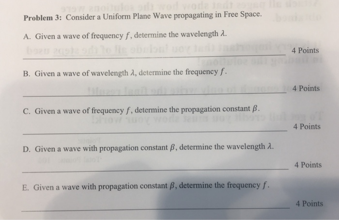 Solved Problem 3: Consider a Uniform Plane Wave propagating | Chegg.com