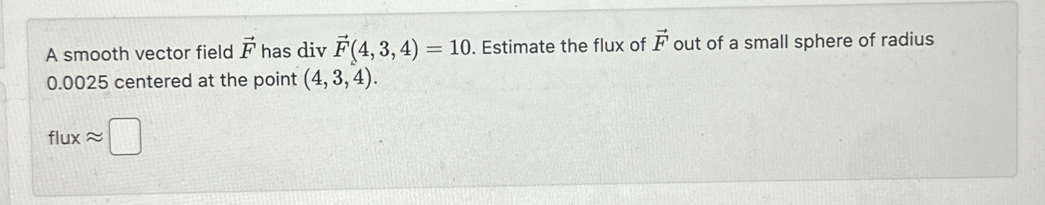 Solved A smooth vector field vec(F) ﻿has | Chegg.com