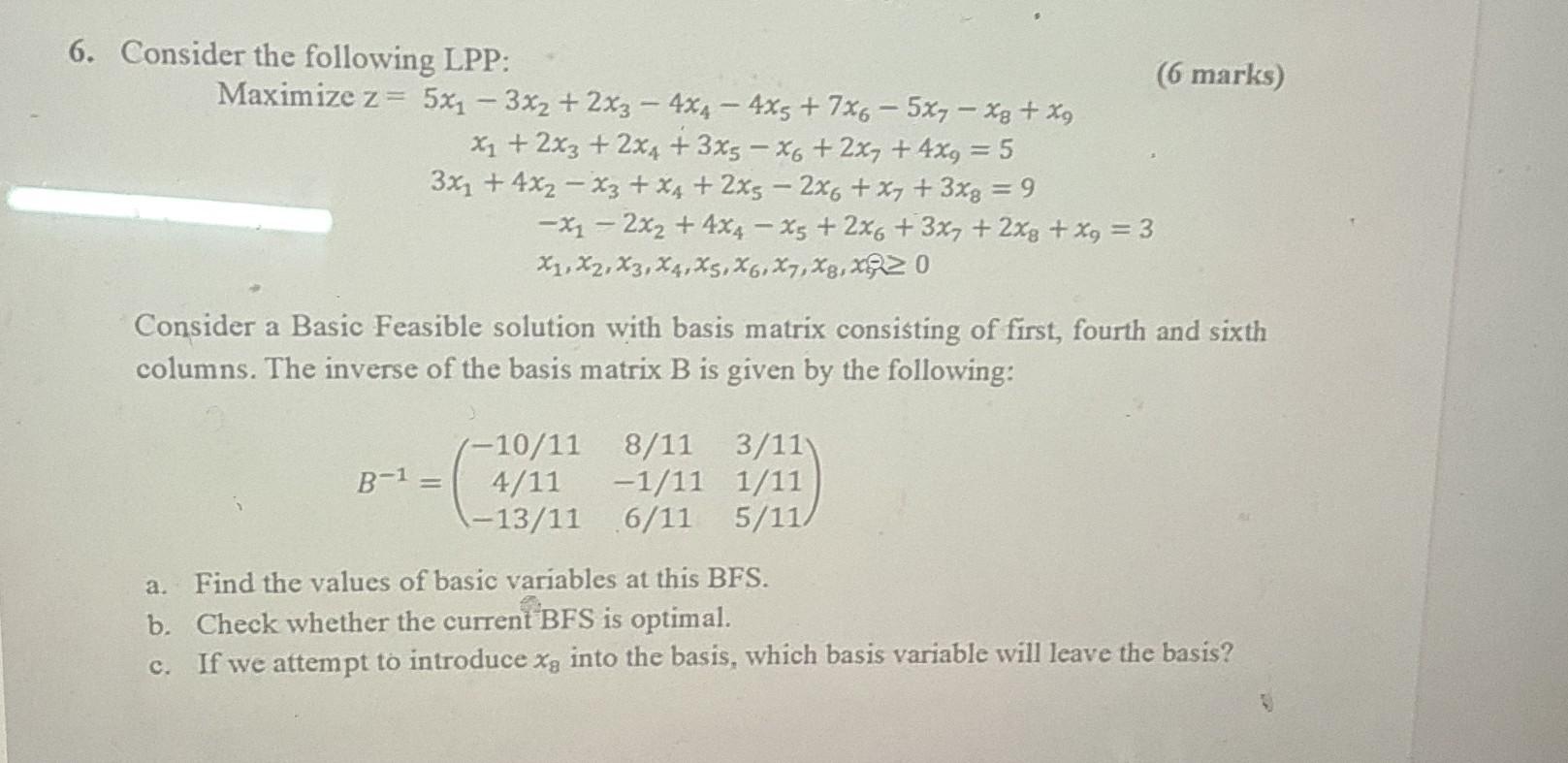 Solved Consider the following LPP: ( 6 marks) Maximize | Chegg.com