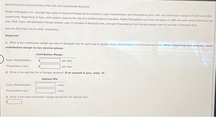 Determining The Optimal Product Mix With One