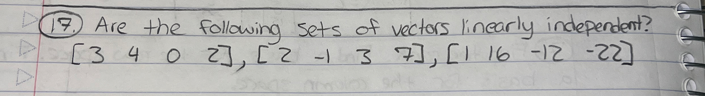 Solved (17.) ﻿Are the following sets of vectors linearly | Chegg.com
