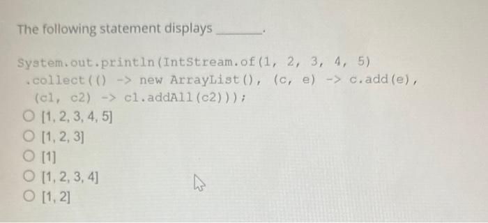 Solved The following statement displays System.out.println | Chegg.com